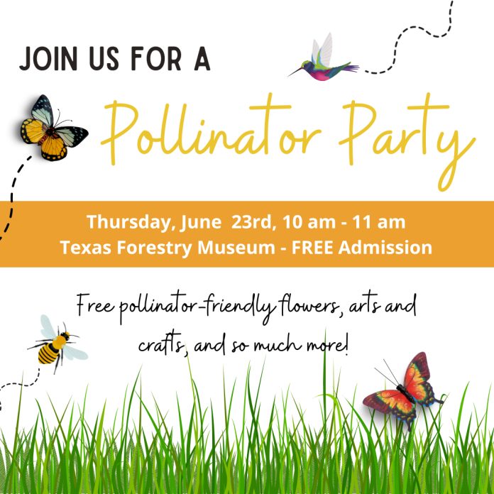 Pollinator Party - Texas Forest Country Living